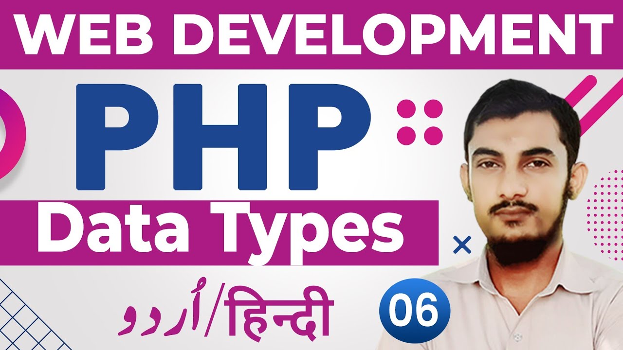 06 Php Data Types Php Complete Course Php Tutorials For Beginners