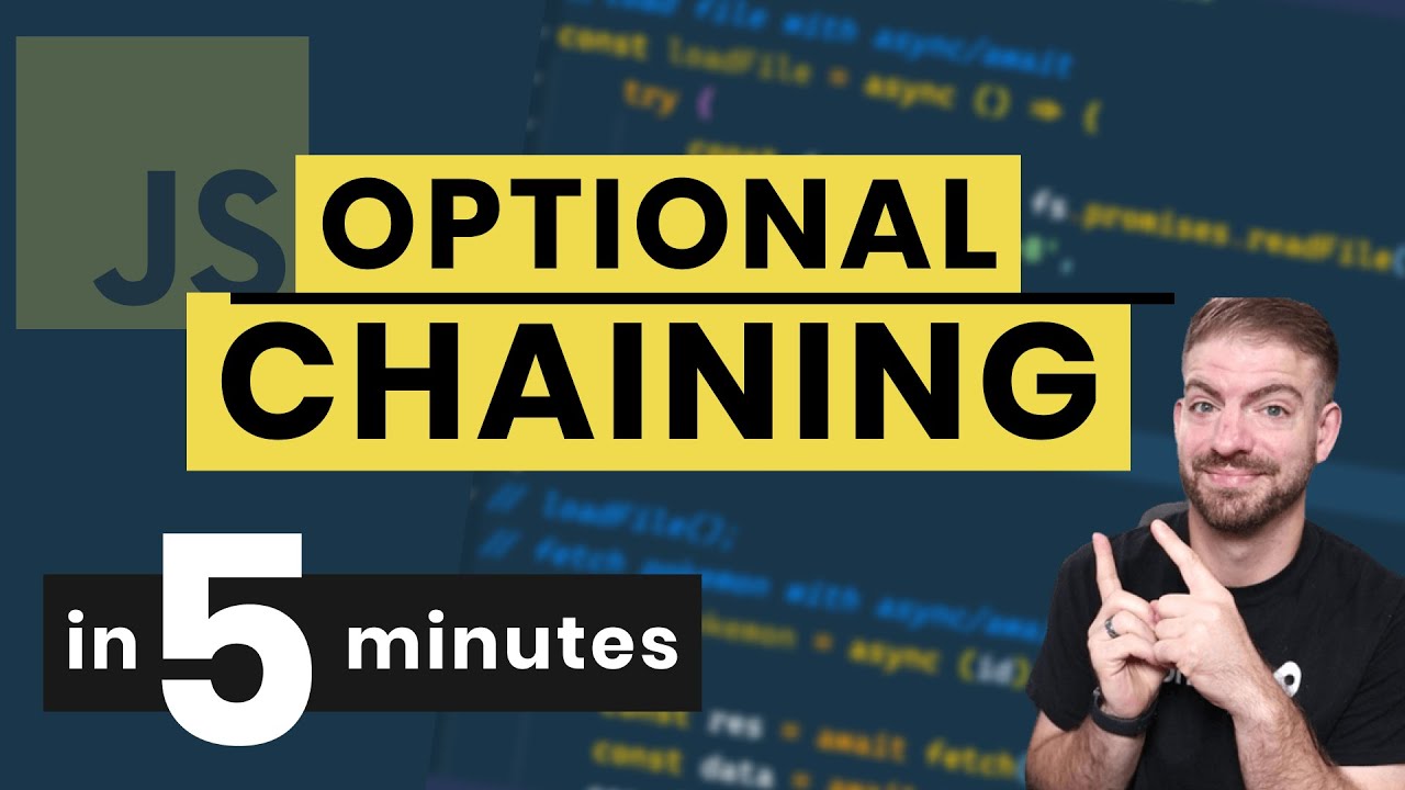 Javascript Optional Chaining In 5 Minutes No More Cannot Read