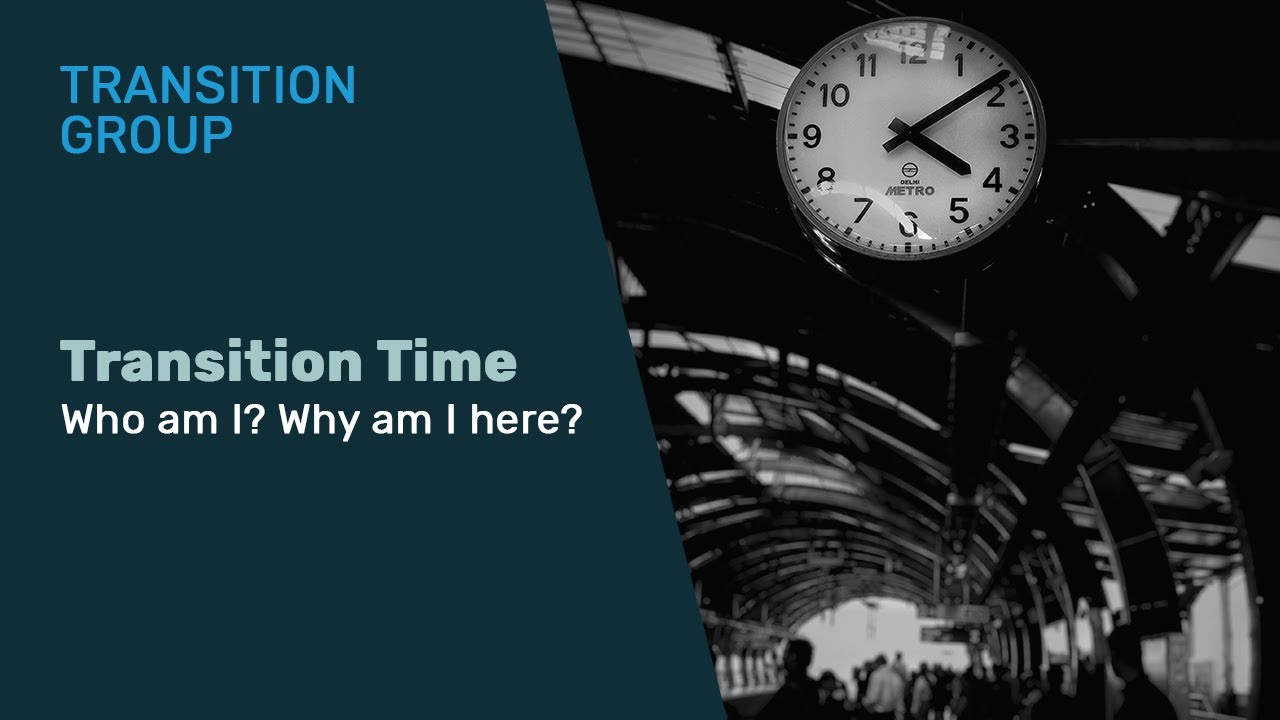 Transition Time Transition Group Youtube