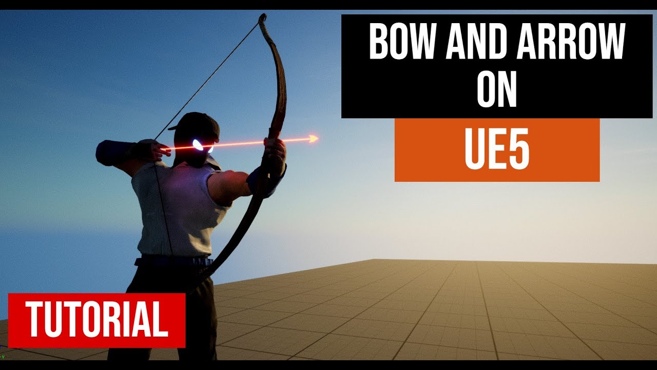 Bow And Arrow System On Ue5 Tutorial Youtube