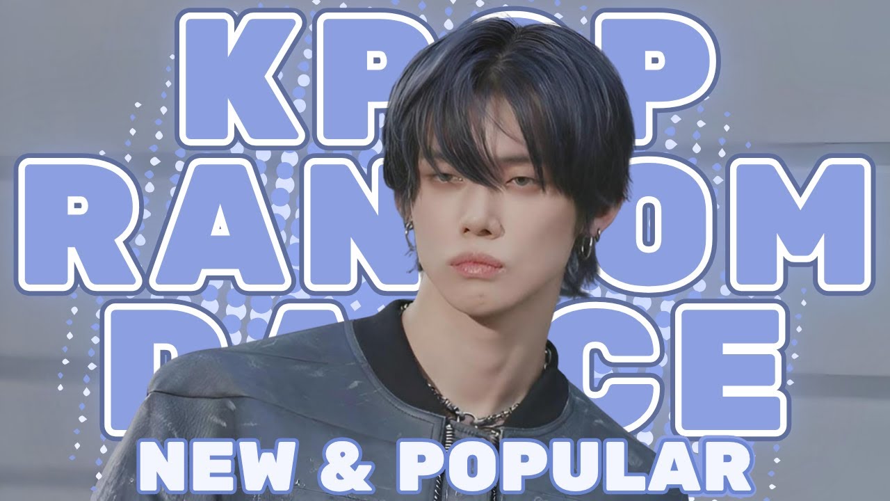 Kpop Random Play Dance 2025 New Popular Youtube