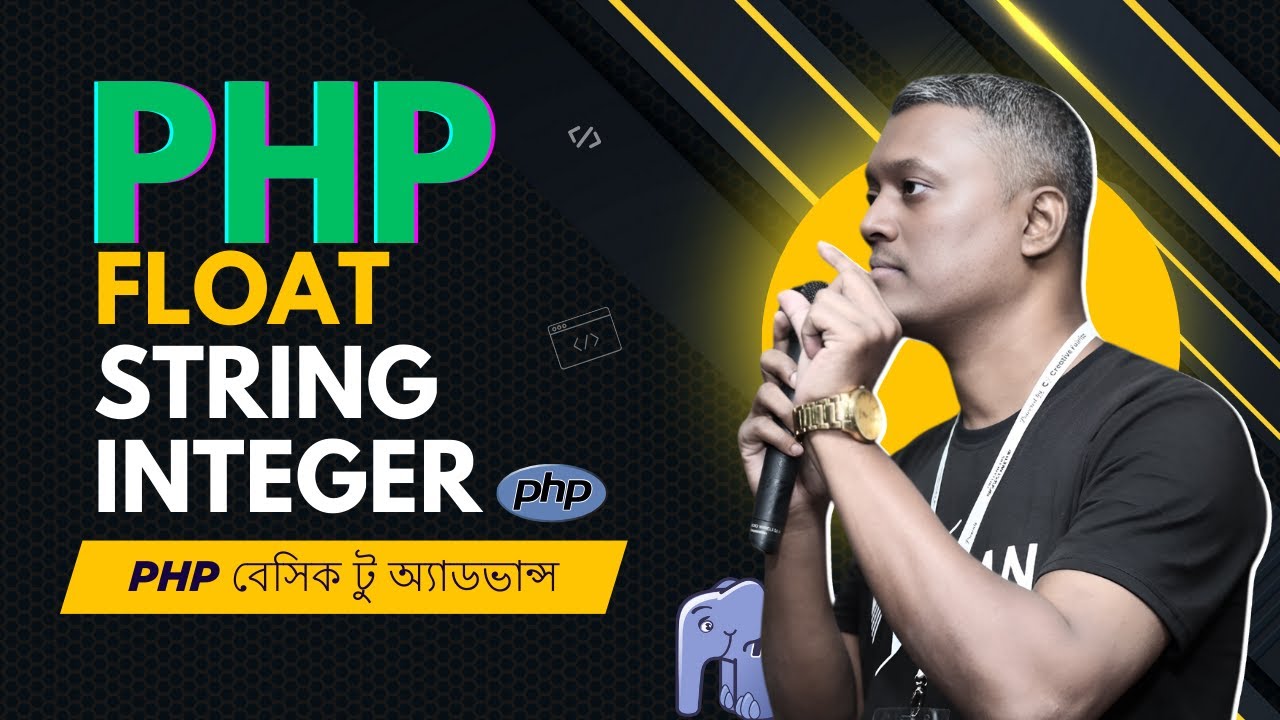 Php For Beginners What Are String Integer Float Php Bangla