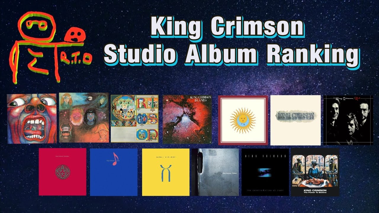 King Crimson Studio Album Ranking Youtube