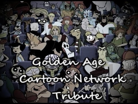 Golden Age Cartoon Network Tribute Youtube