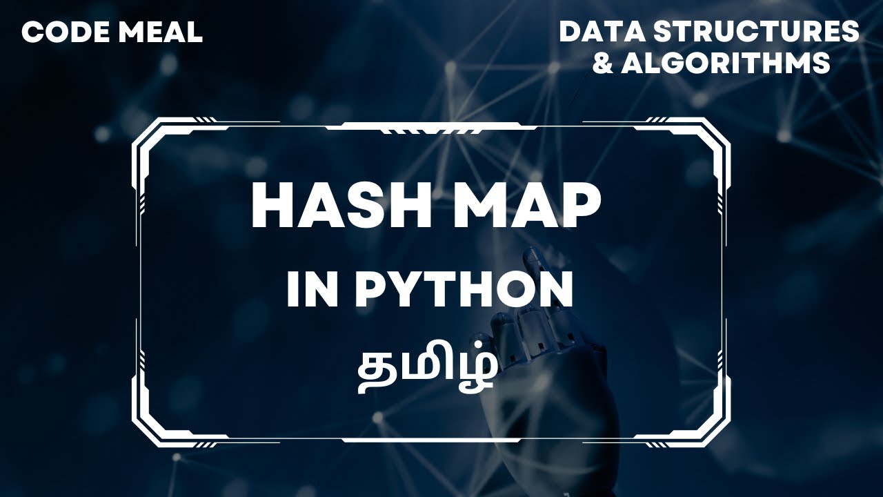 Hash Map Python Data Structures Algorithms Tamil Youtube