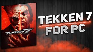Tekken 7 Download Pc Free How To Download And Install Tekken 7 In Pc ...