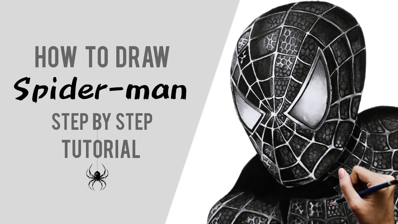 How To Draw Spider Man Step By Step Tutorial Youtube