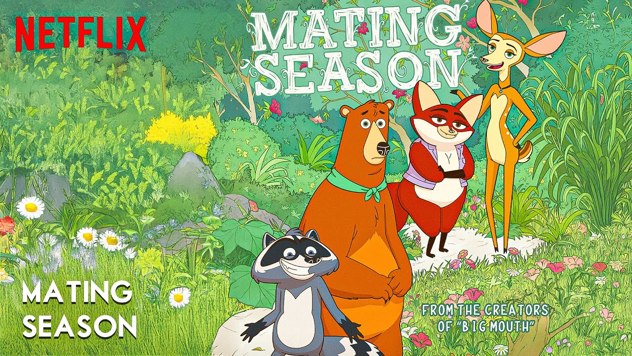 Mating Season Trailer Release Date Netflix S New Animated Rom Com