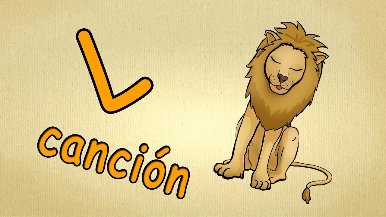 Abc Español Cancion La Letra L Cancion Canciones Infantiles Youtube