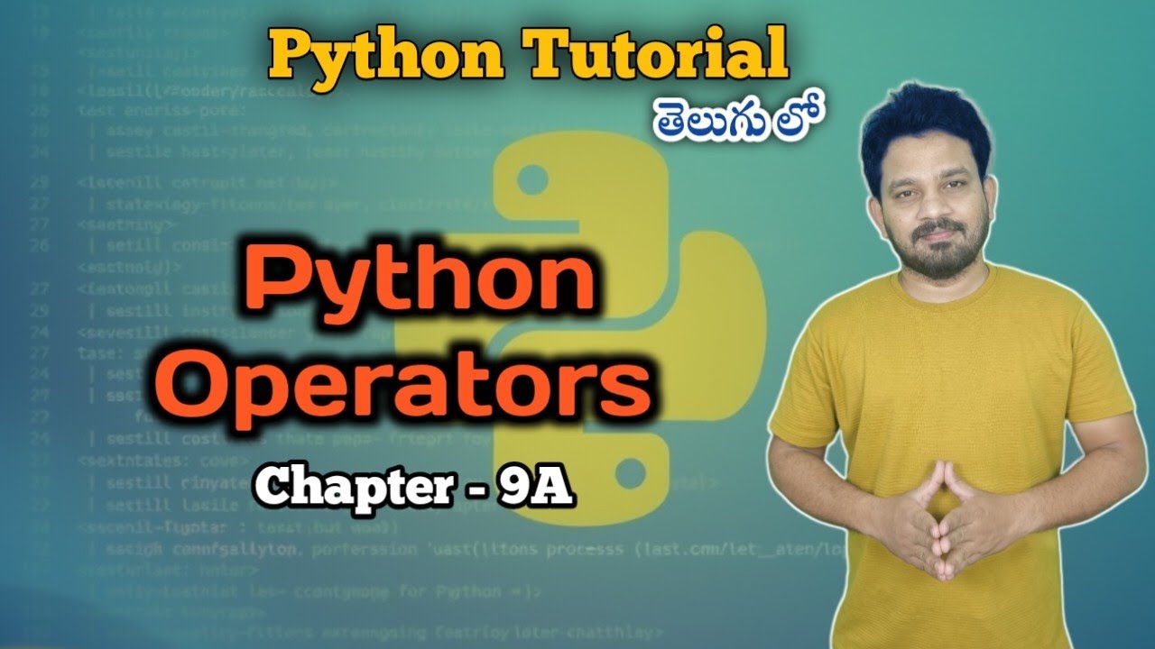 Python Operators Chapter 9 A Python Full Tutorial Learn Python In