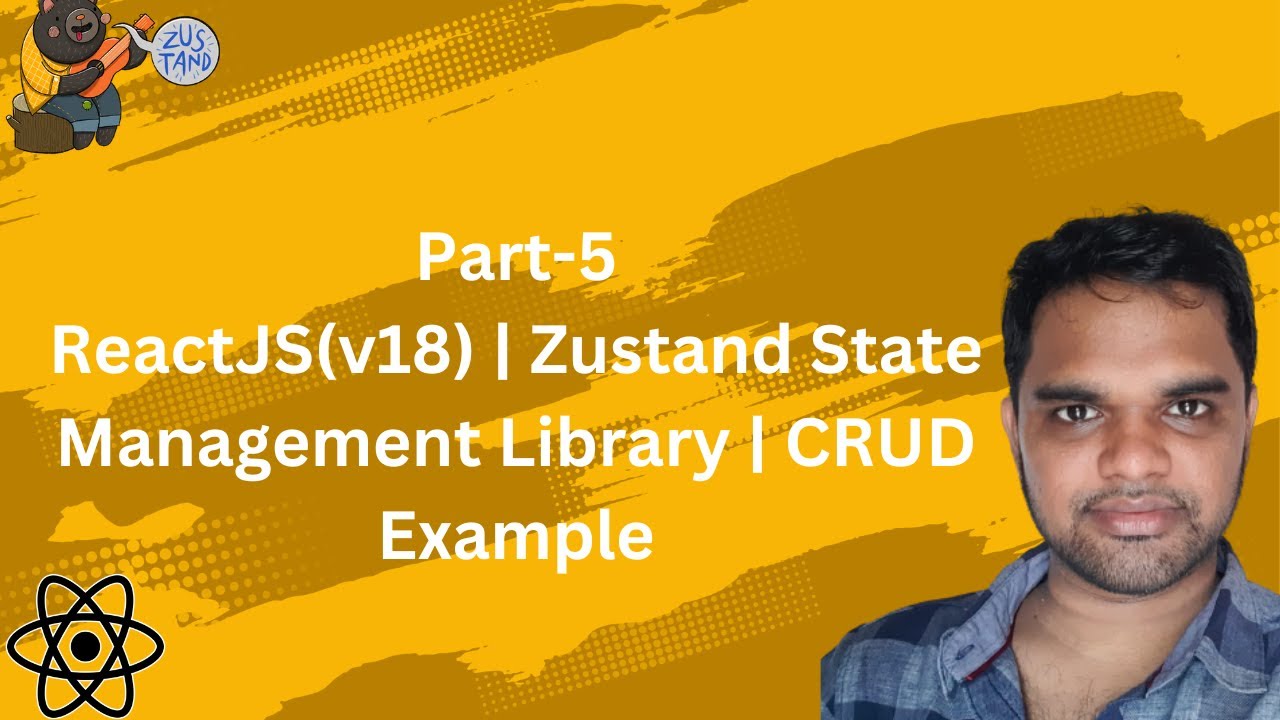 Part 5 Reactjs V18 Zustand State Management Library Crud Example