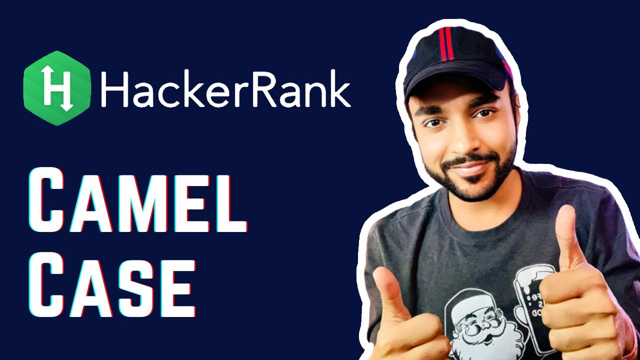 Hackerrank Camel Case Solution Study Algorithms