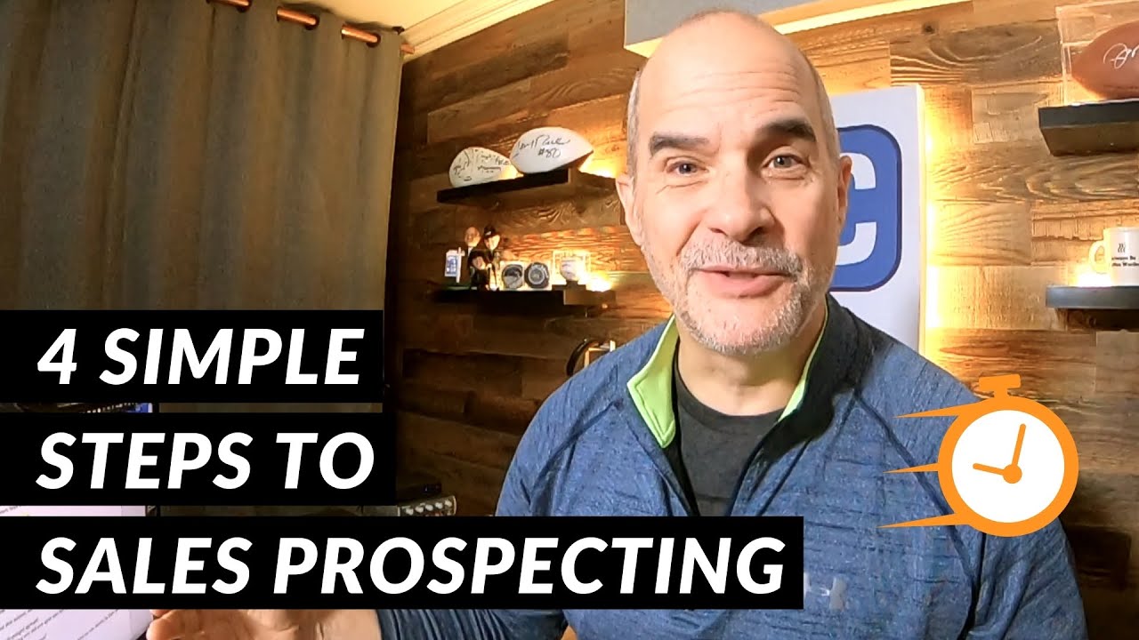 4 Simple Steps To Sales Prospecting 5 Minute Sales Training Youtube