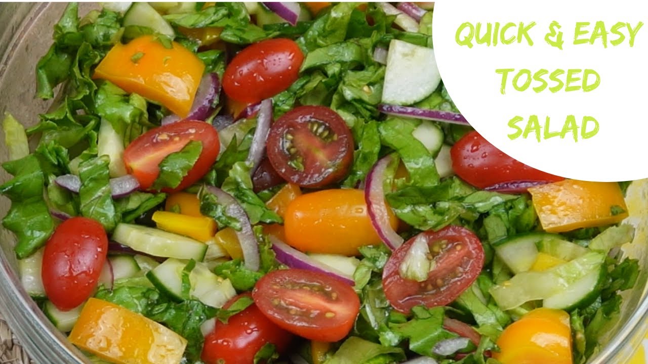 How To Make Quick And Easy Tossed Salad Recipe Youtube