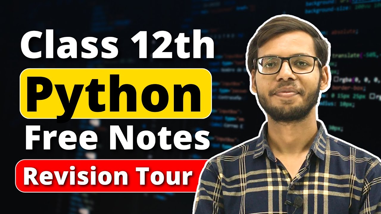 Class 12 Python Notes Revision Tour Python For Class 12 In Hindi
