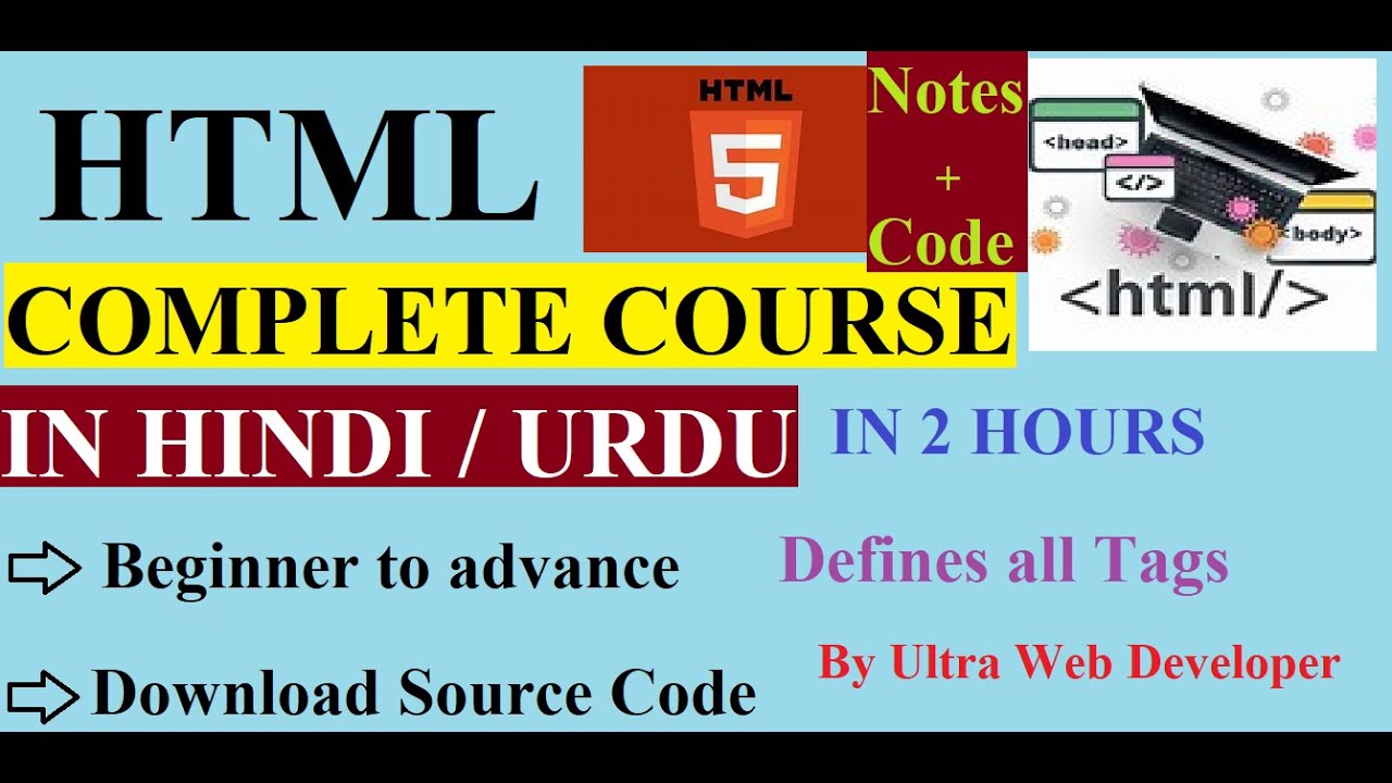 Learn Html Tutorial For Beginners In Hindi Urdu Complete Html5 Notes