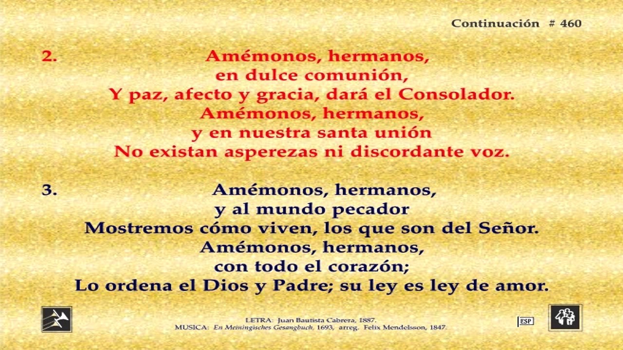 Himno 460 Amémonos Hermanos Video Pista Y Letra Youtube