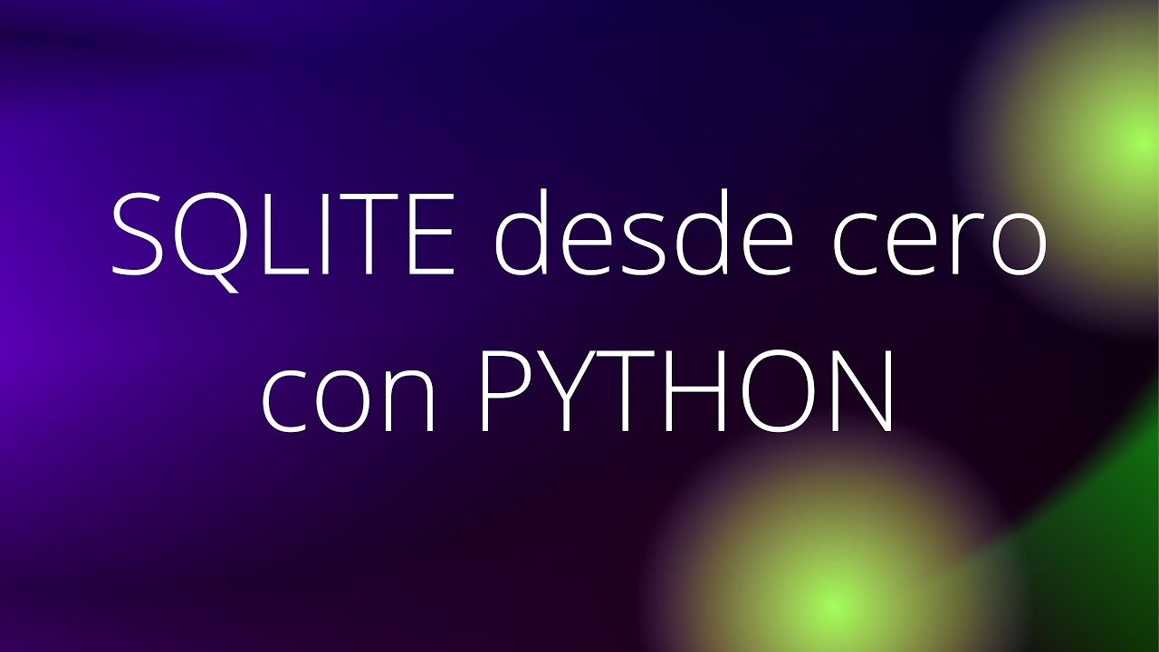Sqlite Con Python Youtube