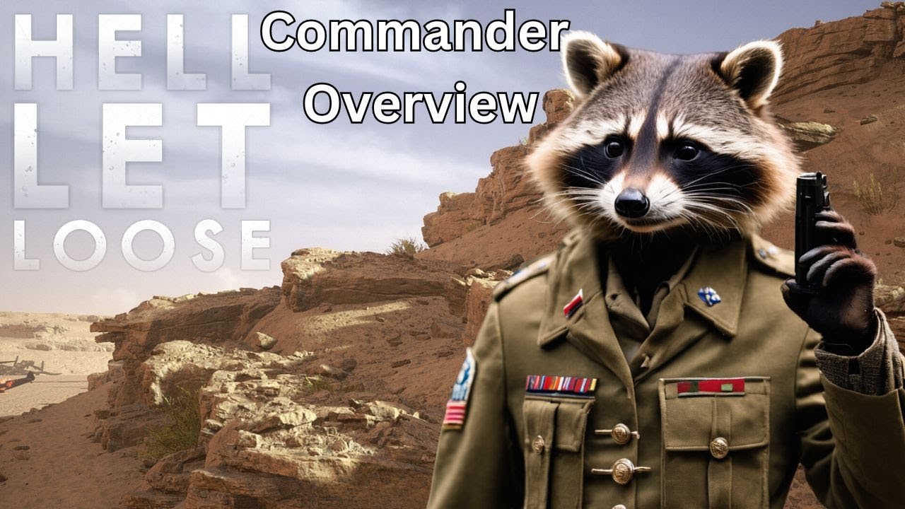 Hell Let Loose Commander Overview Youtube