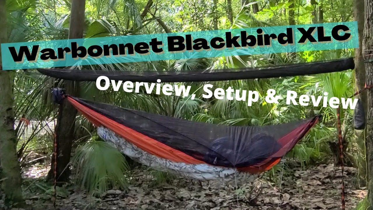 Warbonnet Blackbird Xlc Hammock Overview Setup And Review Youtube