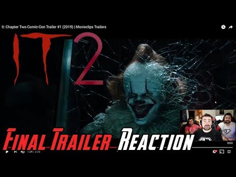 It Chapter 2 Final Trailer Angry Reaction Youtube