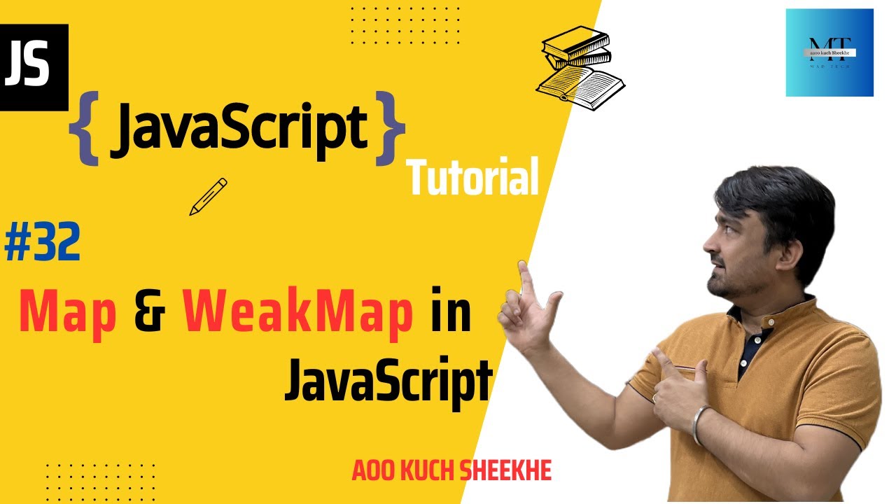 32 Map Weakmap In Javascript Javascript Tutorials In Hindi