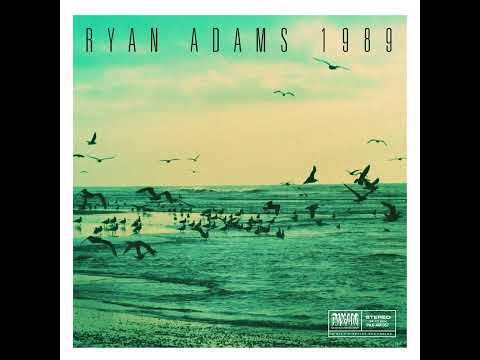 Ryan Adams Blank Space 1989 Track 02 Youtube