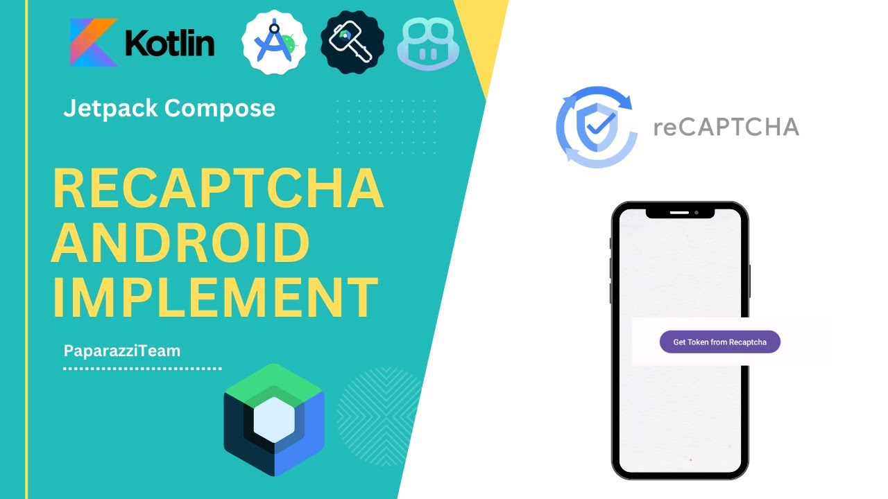 Integración Avanzada De Recaptcha En Aplicaciones Android Guía Paso A