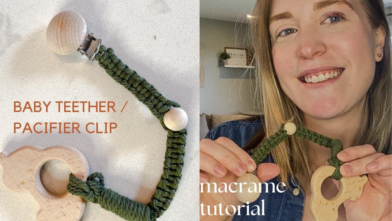 Macrame Tutorial Baby Teether Pacifier Clip Youtube