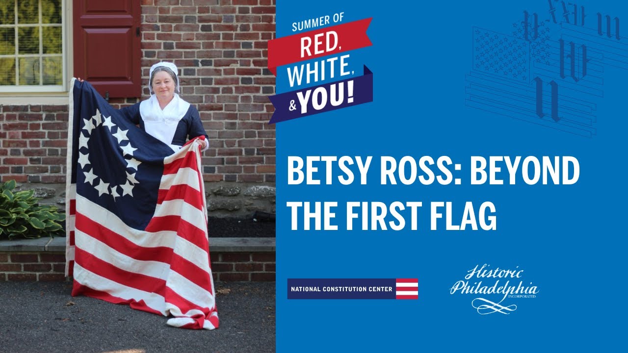 Beyond The Flag With Betsy Ross Youtube