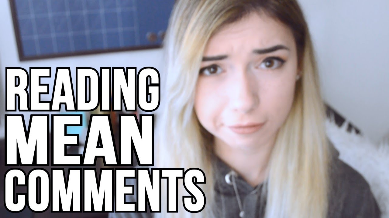 Reading Mean Comments Youtube