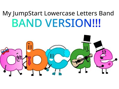 My Jumpstart Lowercase Letters Band Band Version Youtube