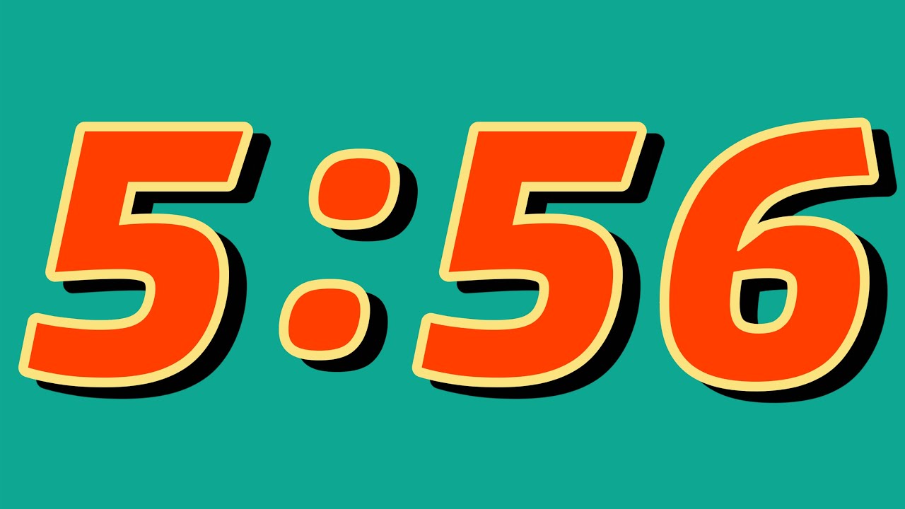 5 Minute And 56 Second Timer Youtube