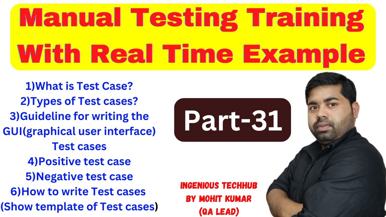 Manual Testing Tutorial With Real Time Examples Part 31 Youtube