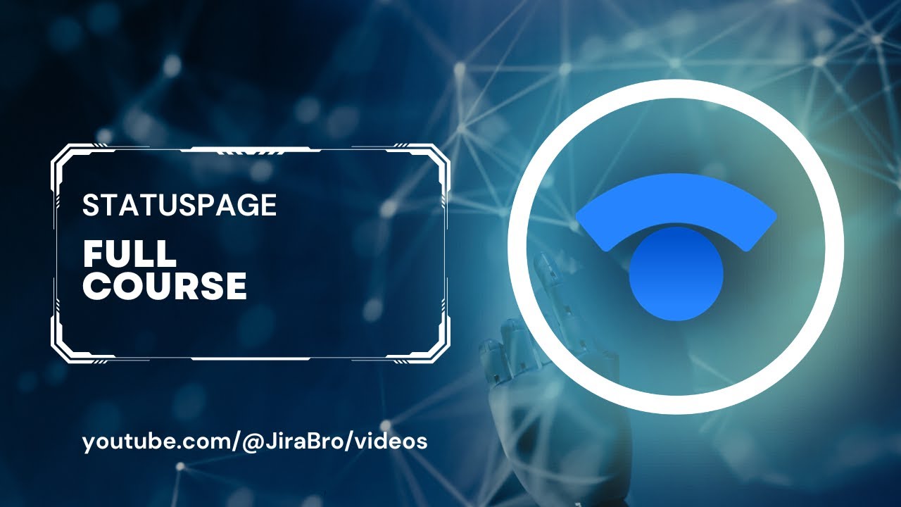 Atlassian Statuspage Full Course Youtube