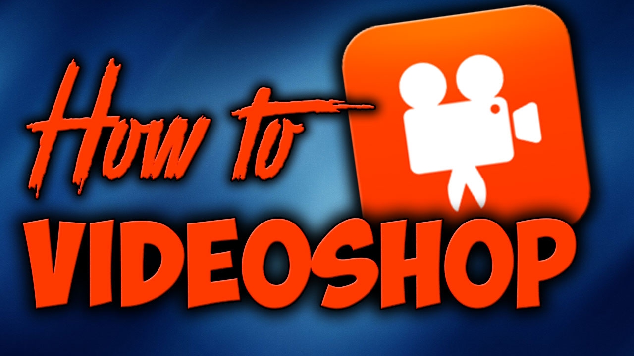 Tutorial How To Use Video Shop Youtube