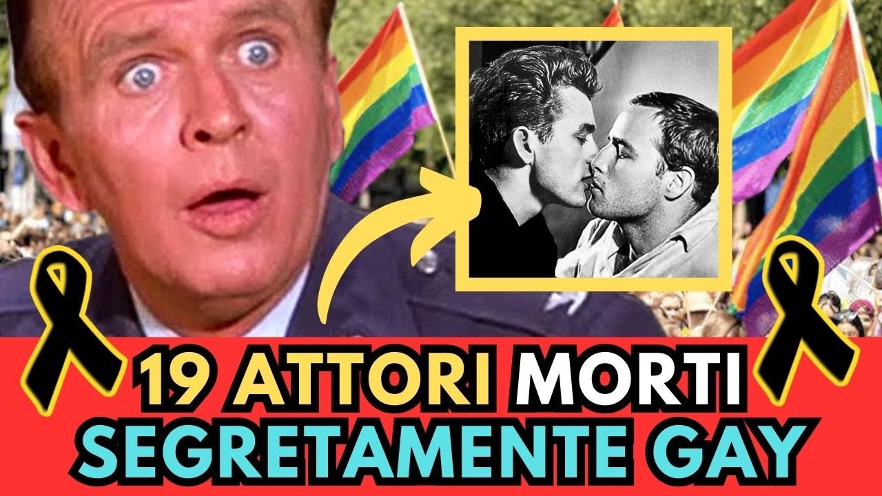 19 Attori Famosi Segretamente Gay Che Sono Morti Gay Youtube