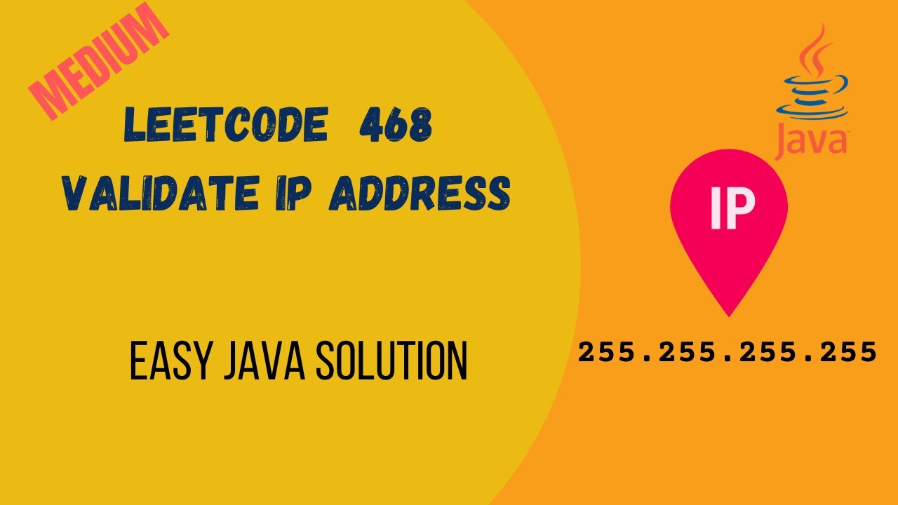 Leetcode 468 Validate Ip Address Java Solution Youtube
