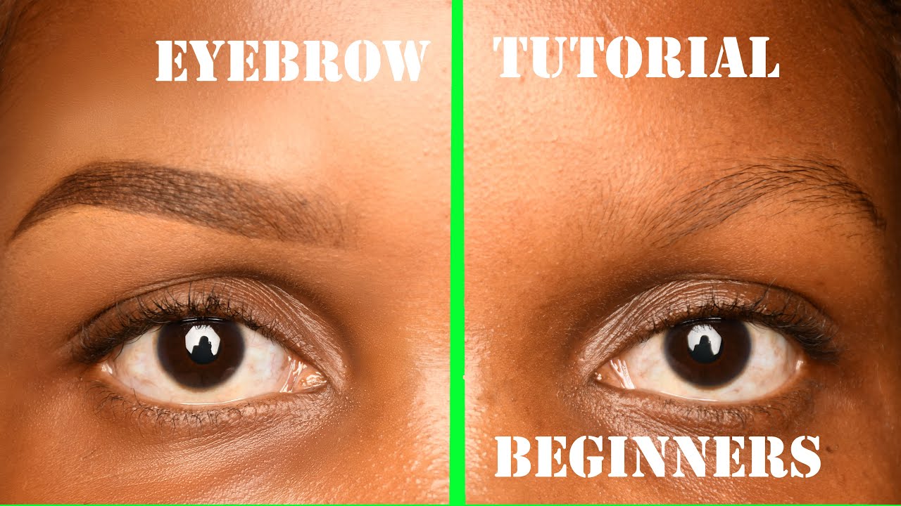 Beginner Eyebrow Tutorial Youtube