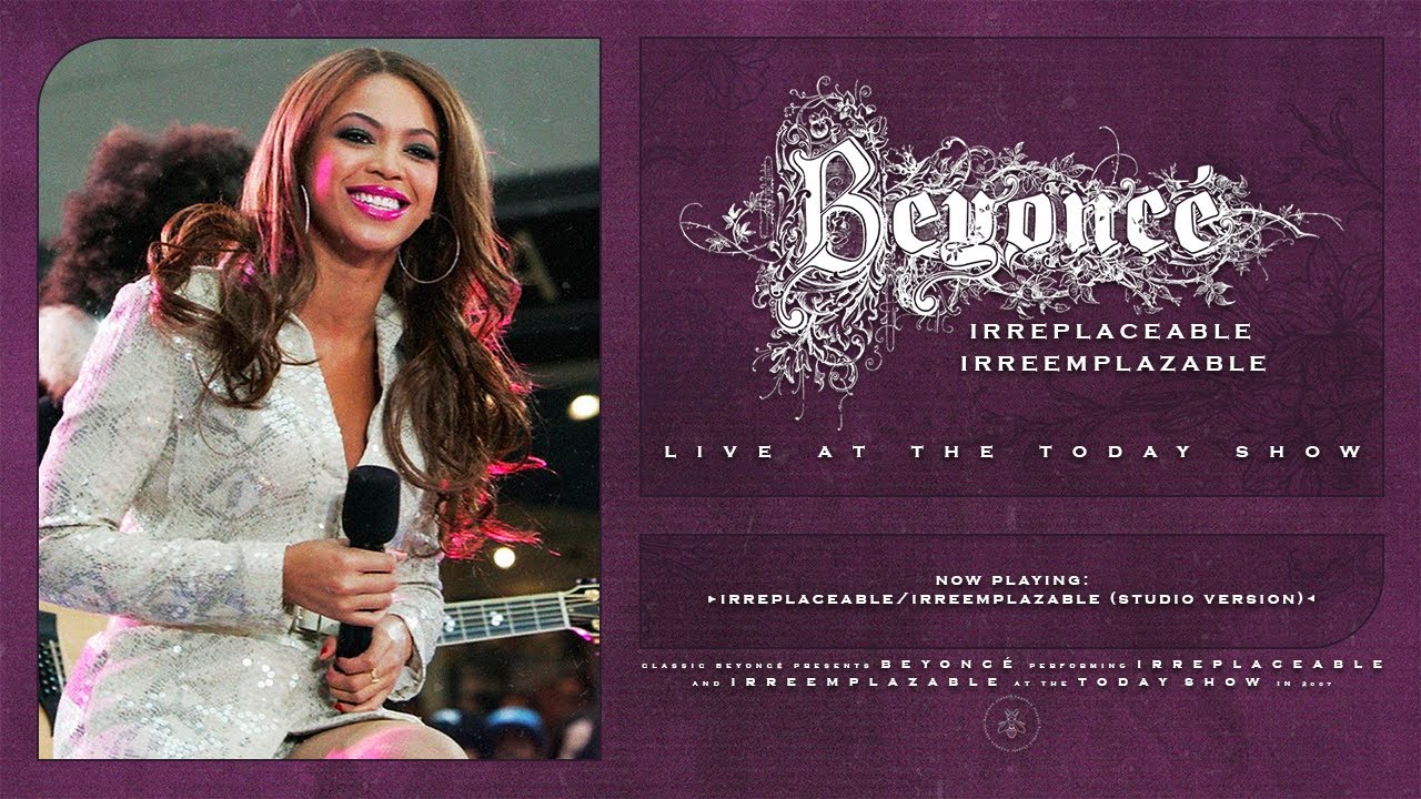 Beyoncé Irreplaceable Irreemplazable Live At The Today Show 2007