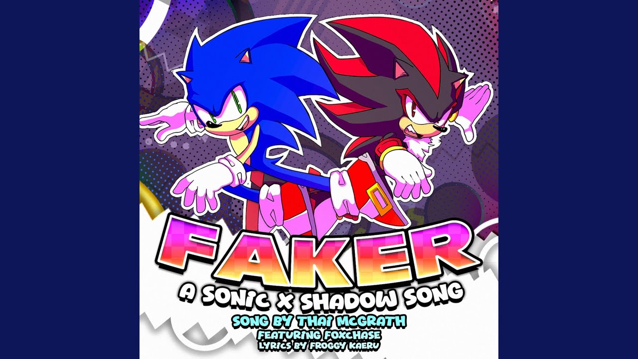 Faker Sonic X Shadow Generations Song Thai Mcgrath Song Lyrics