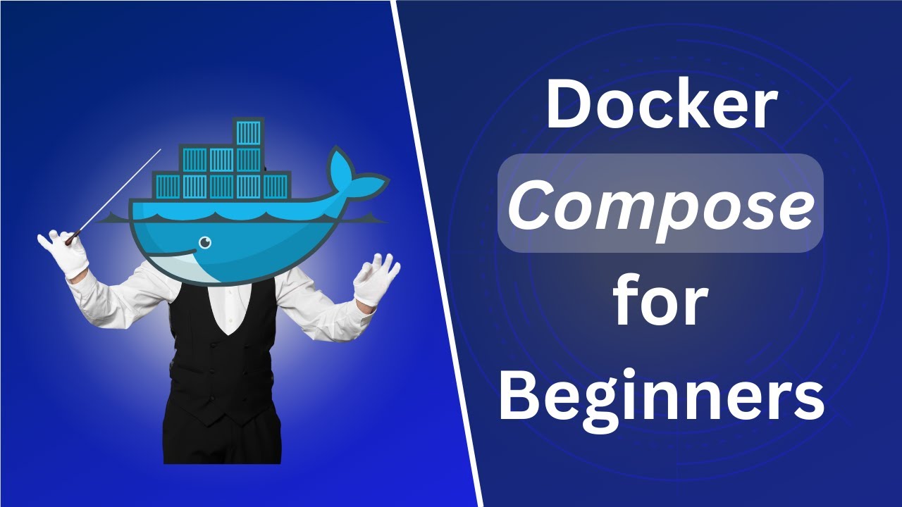 Docker Compose For Beginners Youtube