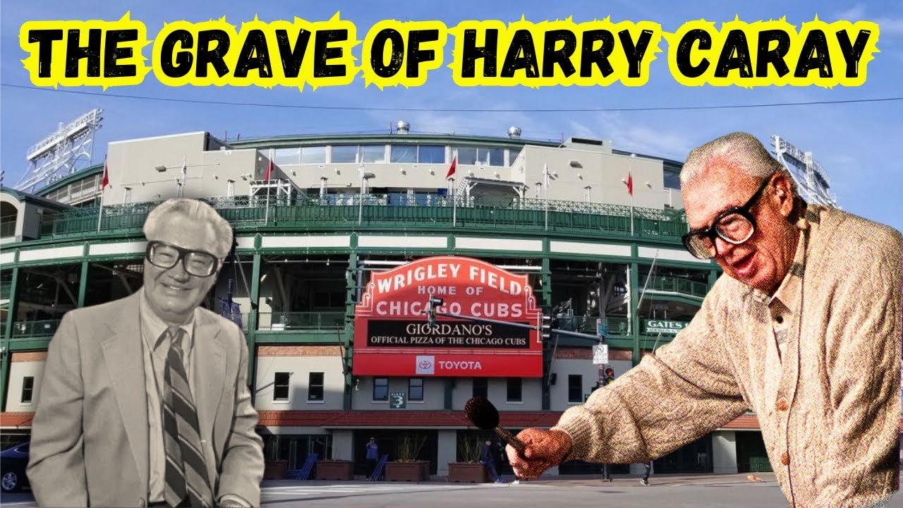 The Death And Grave Of Chicago Cubs Legend Harry Caray Youtube