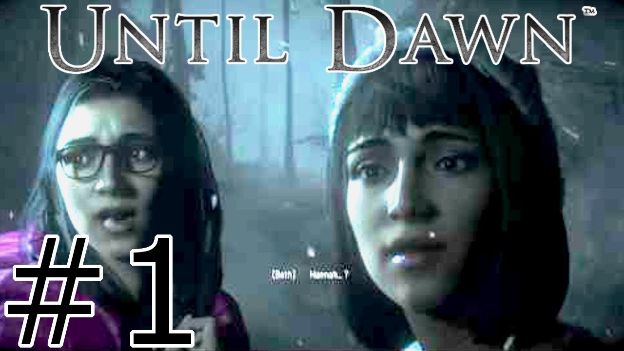 Until Dawn Part 1 Prologue Walkthrough Youtube