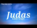 1 Hour Lady Gaga Judas Lyrics Myhuyne Mp3 Music & Mp4 video downloads
