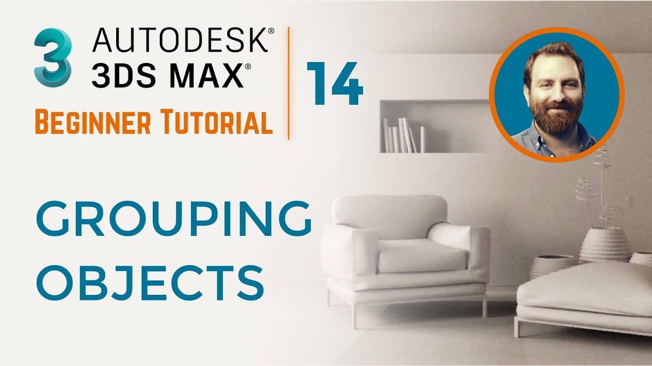 Grouping Objects 3ds Max Tutorial 14 Youtube