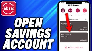 How To Open Savings Account On Absa App 2025 Easy Fix Your Friendly ...