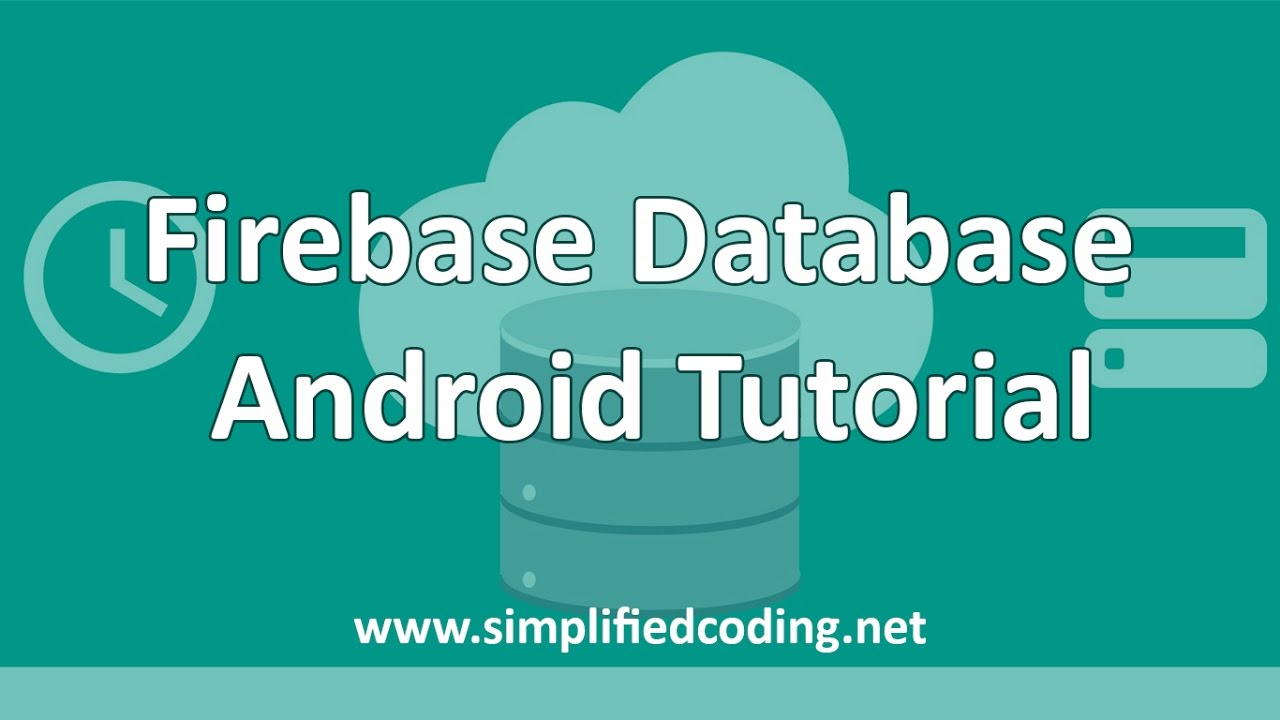 Firebase Database Android Tutorial Demo Youtube