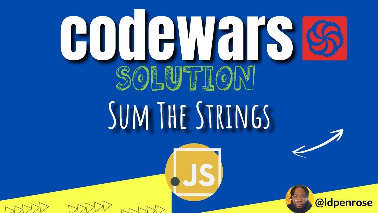 Codewars Sum The Strings Javascript Youtube