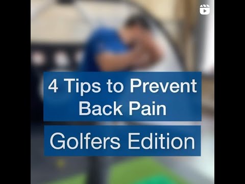 4 Tips To Prevent Back Pain Golfers Edition